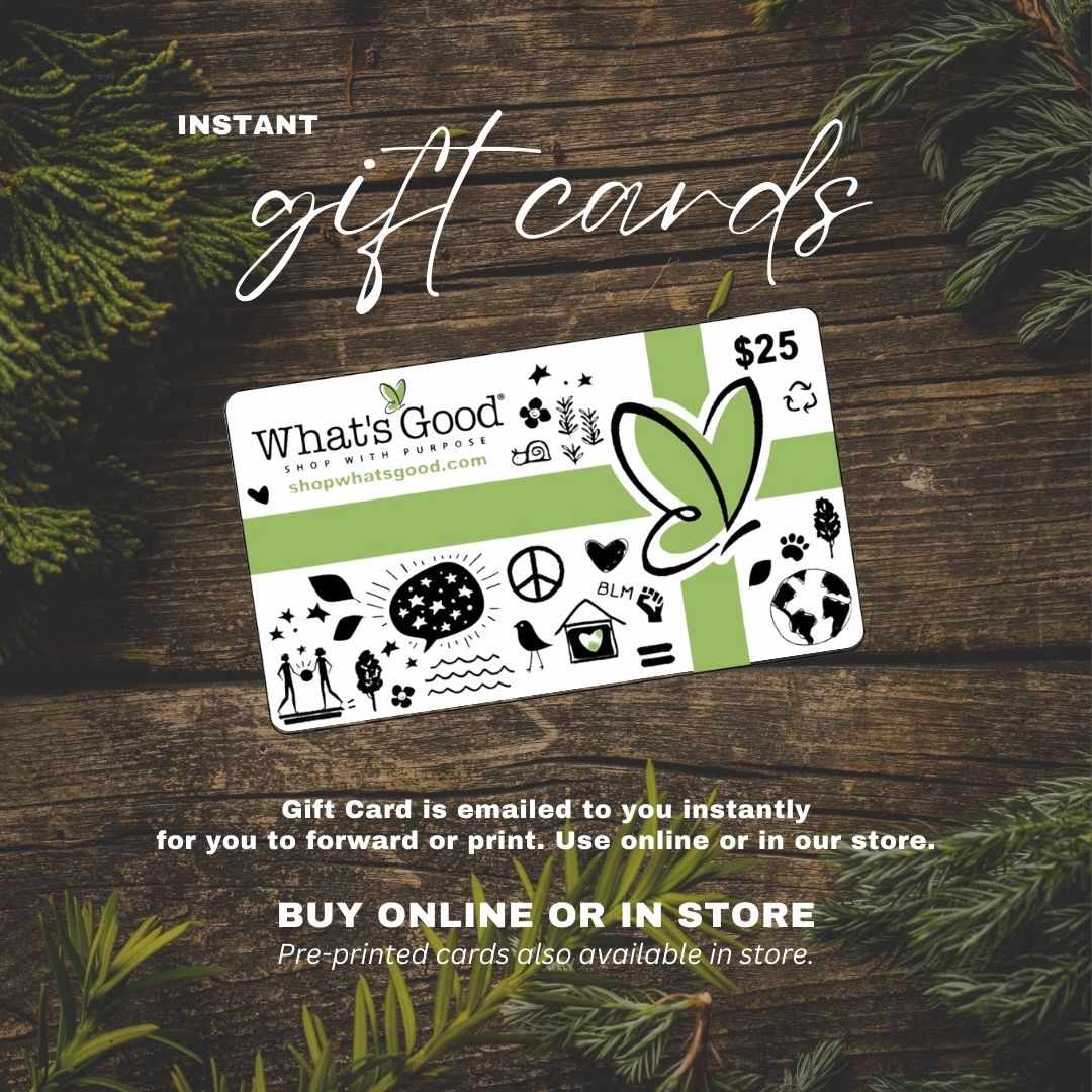 Shop What's Good Eco-friendly Zero-Waste Reusable Sustainable Green