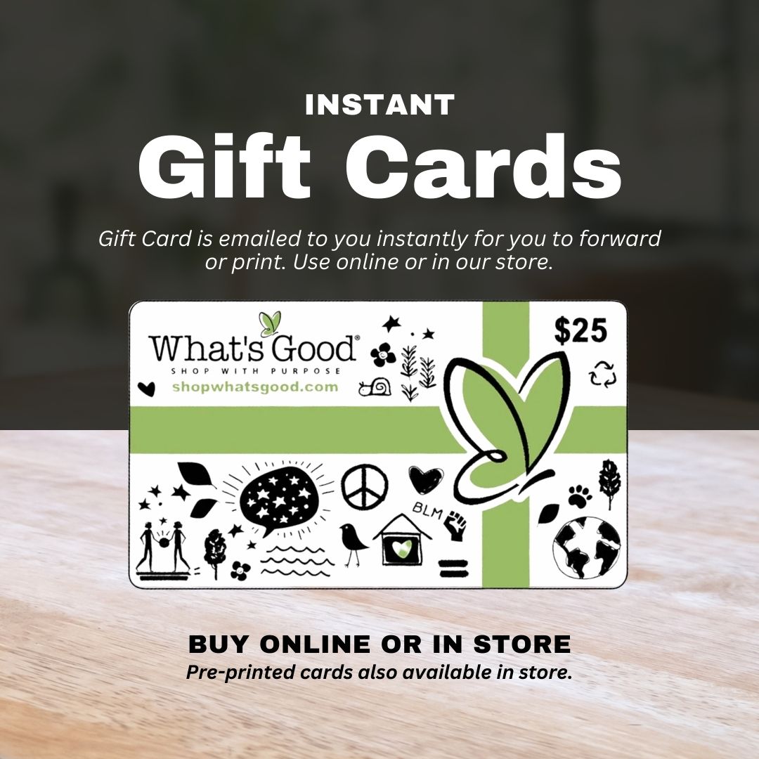 Shop What's Good Eco-friendly Zero-Waste Reusable Sustainable Green